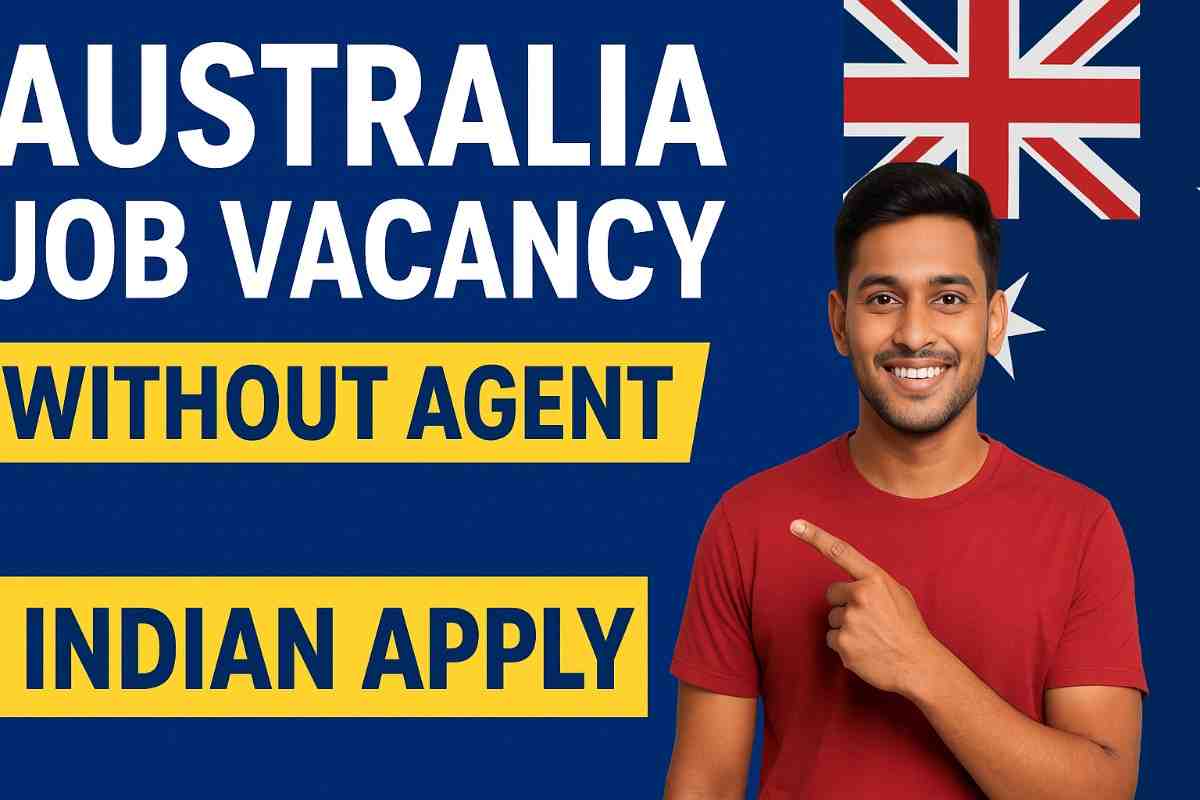 Australia Job Vacancy ,ऑस्ट्रेलिया में नौकरी पाने का सुनहरा मौका ,बिना ...